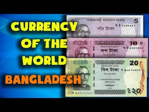 Currency of the world - Bangladesh. Bangladeshi taka. Exchange rates Bangladesh