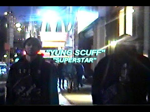 Yung Scuff - Superstar (Official Music Video)
