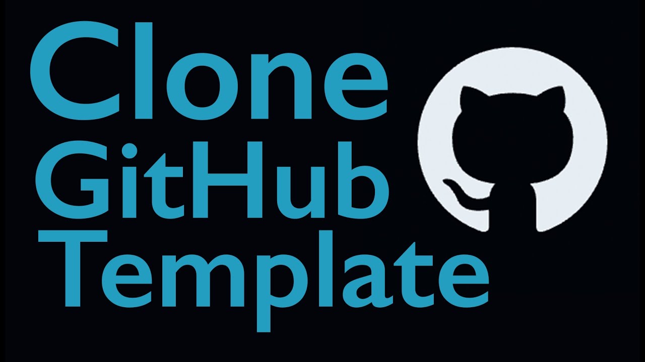 Clone GitHub Template Repository
