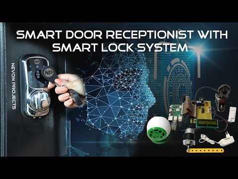Smart Door Receptionist with Smart Lock Raspberry Pi Project 2019