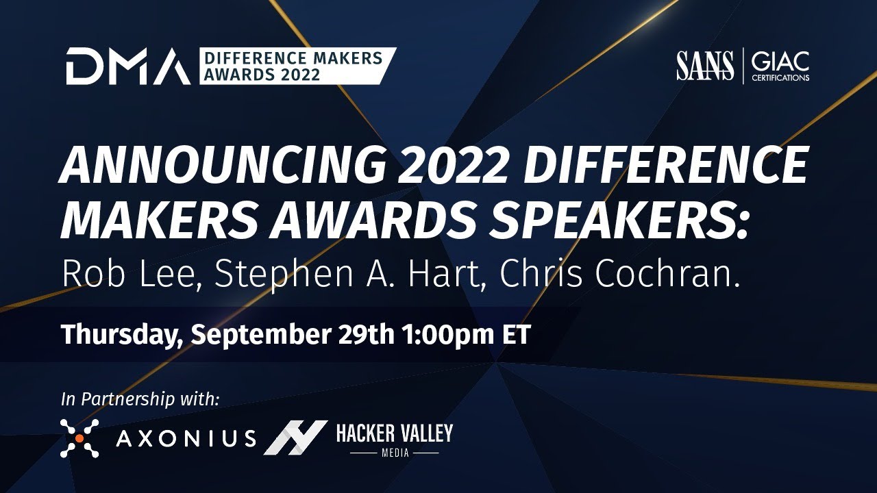 Announcing 2022 SANS Difference Makers Awards