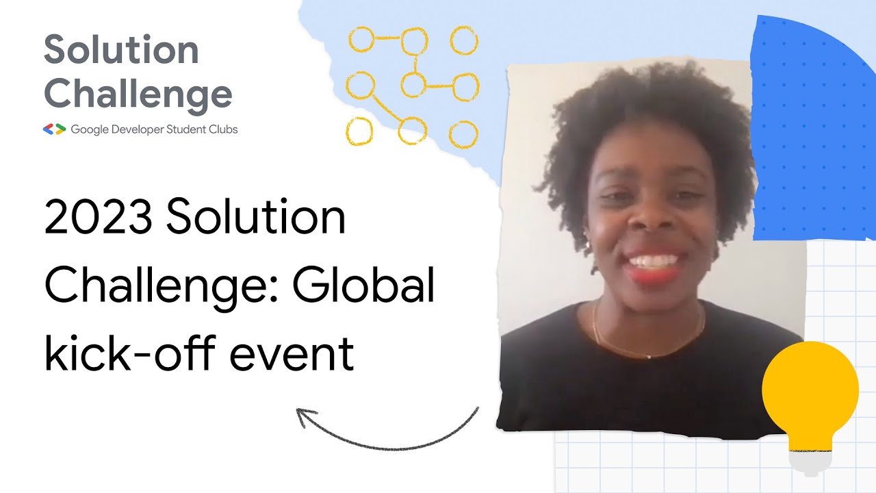 2023 Solution Challenge: Global kick-off event