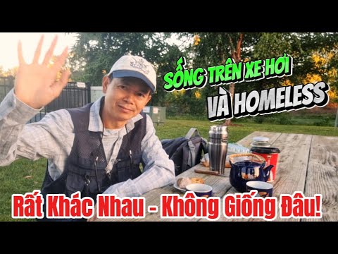 Ngày đầu sống trên xe ở Mỹ - Rất Khác Homeless nhé bà con cô bác