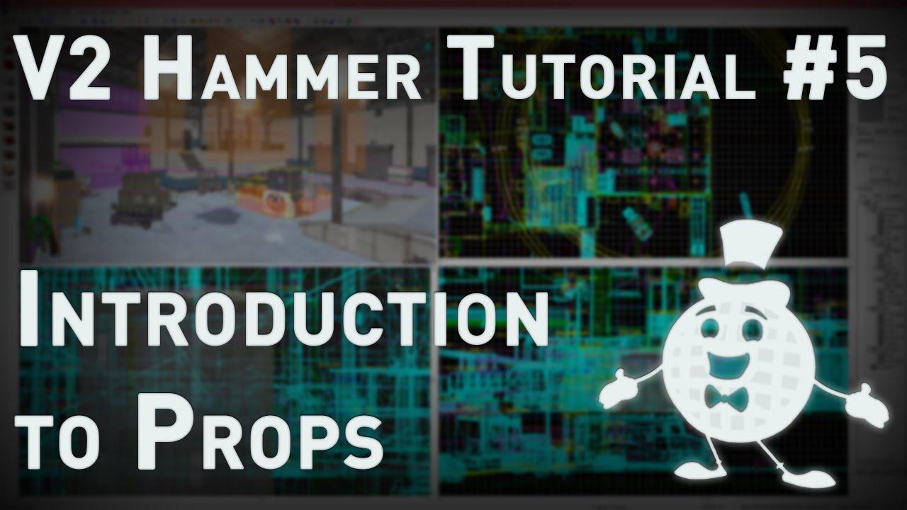 [Source 1] Hammer Tutorial V2 Series #5 