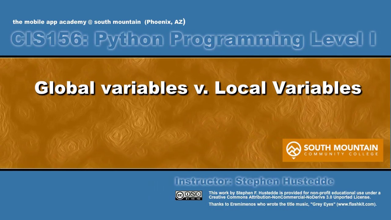 Python 07D   Global Variables v Local Variables