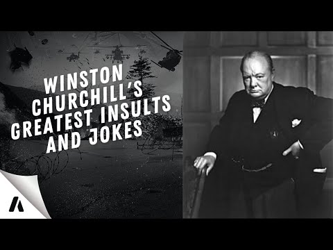 Winston Churchill's Greatest Insults And Jokes