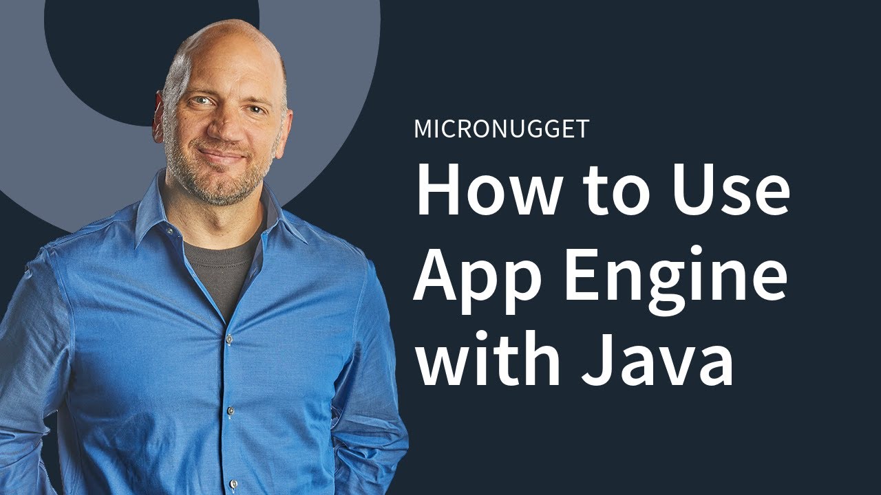 Demo: App Engine Basics (Java)