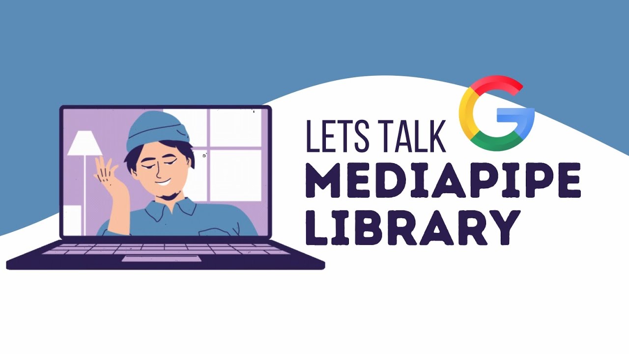 Mediapipe Library Explained | Build Real-Time AI Applications with Ease