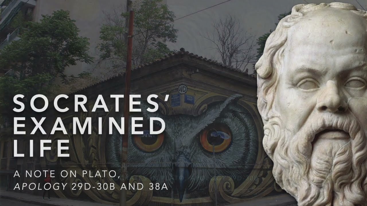 Socrates' Examined Life: A Deeper Study • Greek Philosophy 7.3