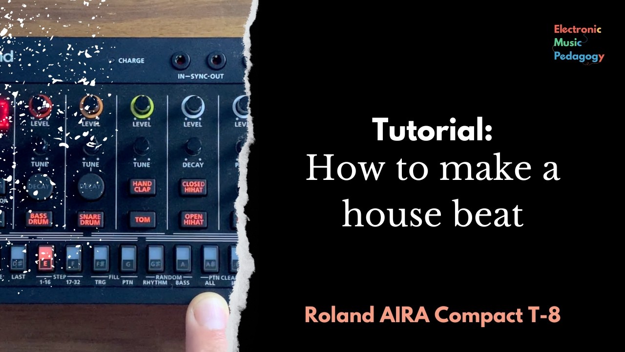 How to make a house beat on the Roland AIRA Compact T8