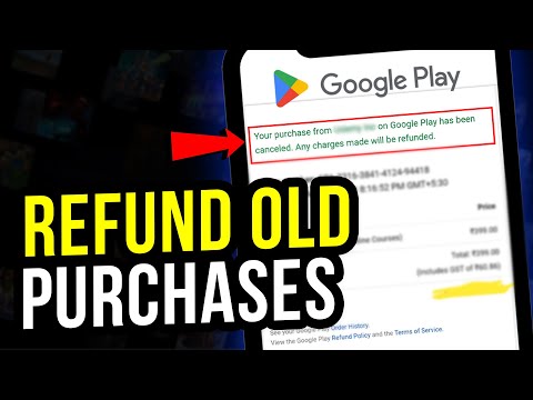 How to Refund Google Play Old Purchases - 100% Works