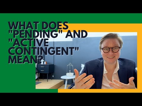 What does Active Contingent and Pending mean in real estate?
