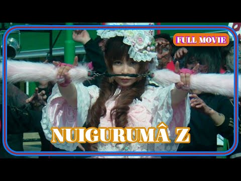 Nuigurumâ Z | Japanese Full Movie | Action Comedy Fantasy