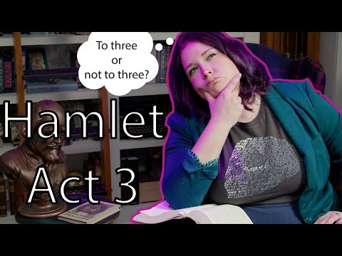 Hamlet Act 3 Scenes 1-4: Piper's Paraphrases
