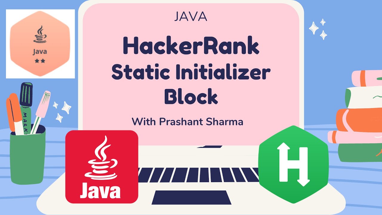 HackerRank | Java | Static Initializer Block | Certification | Gold Badge