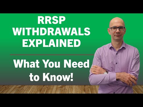 RRSP Withdrawals Explained - What You Need to Know!