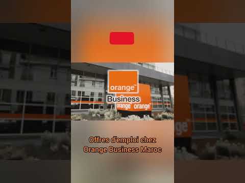 Offres d’emploi chez Orange Business Maroc #travail #carrière #emploi #opportunity #work #job #news