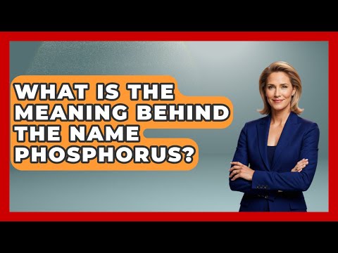 What Is The Meaning Behind The Name Phosphorus? - Exploring Ancient Myths