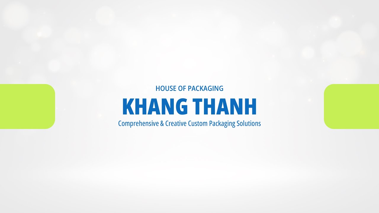Khang Thành Packaging Company | Printing and Packaging Manufacturer in Vietnam