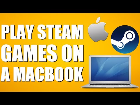 How To Play Steam Games On A Mac (Steam on Macbook Guide)