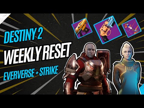 Destiny 2 Weekly Reset, Eververse Inventory, Grandmaster Strike weapons and more this Week! 6/24/25