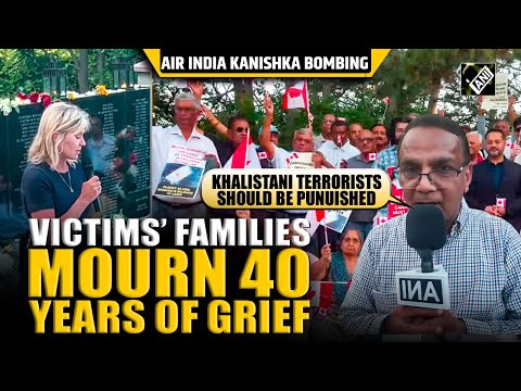 Families gather to mourn victims of 1985 Air India Kanishka bombing on its 40th anniversary