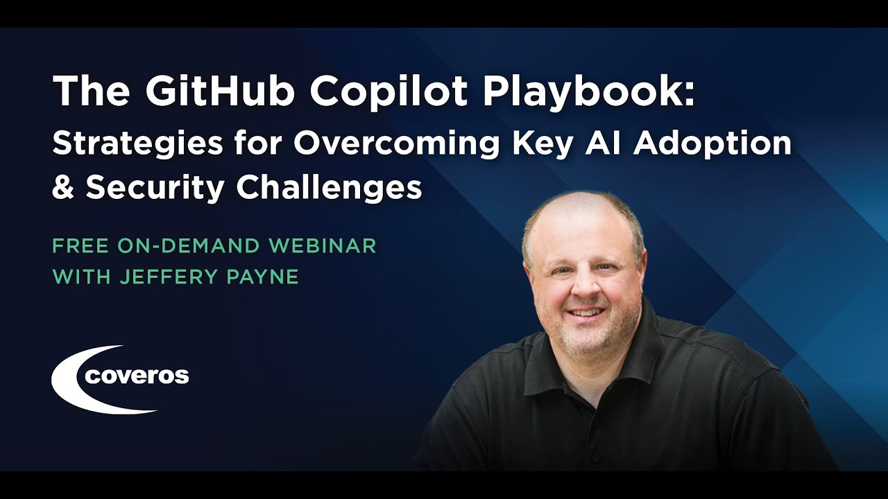 The GitHub Copilot Playbook: Strategies for Overcoming Key AI Adoption & Security Challenges