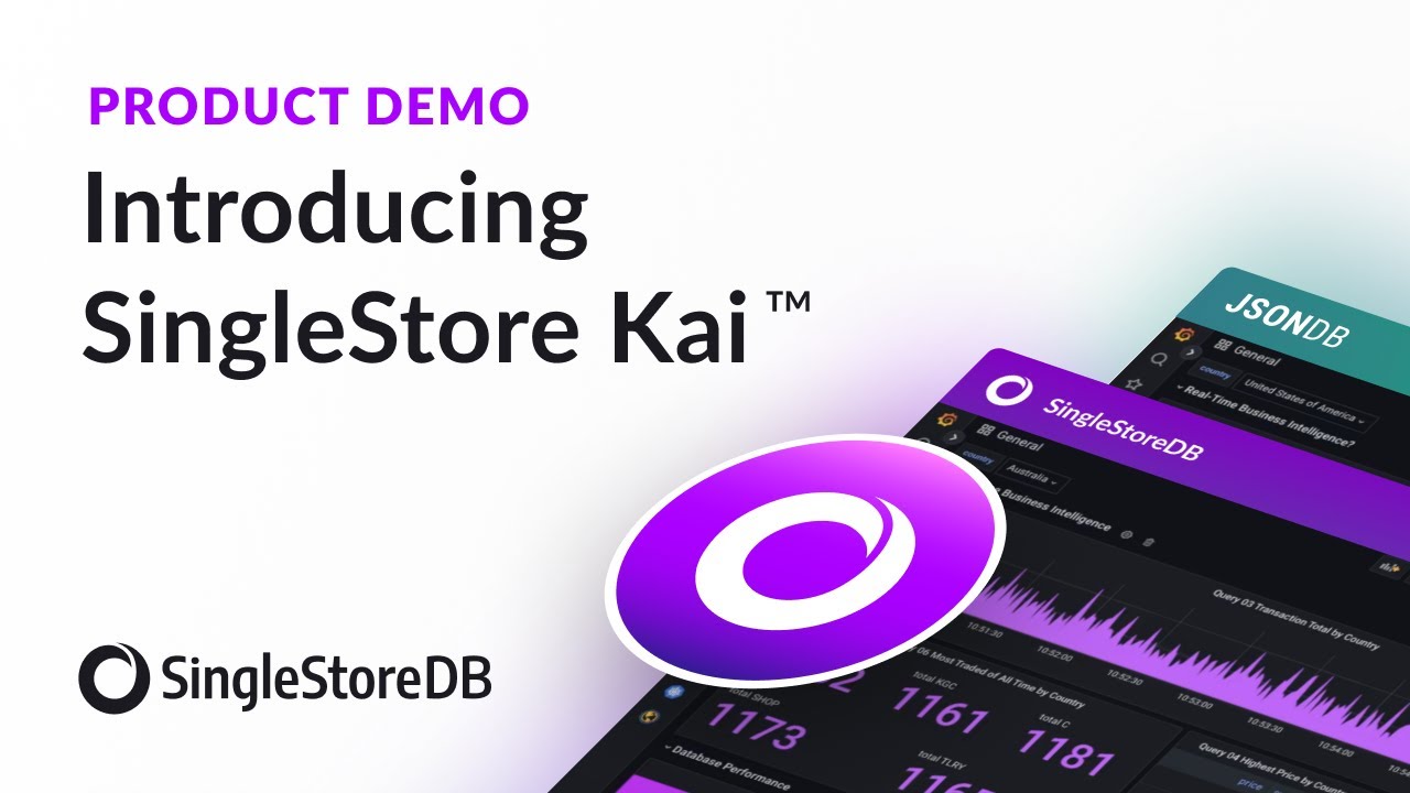 Product Demo: SingleStore Kai™