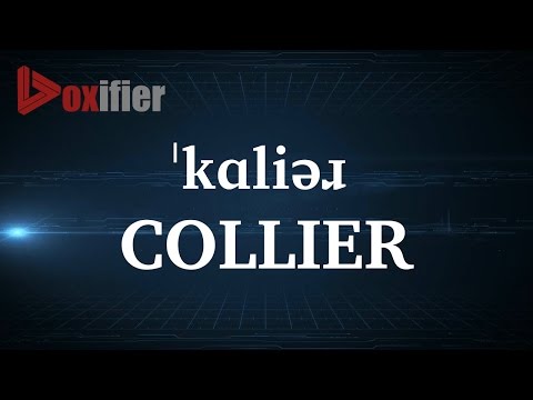 How to Pronunce Collier in English - Voxifier.com