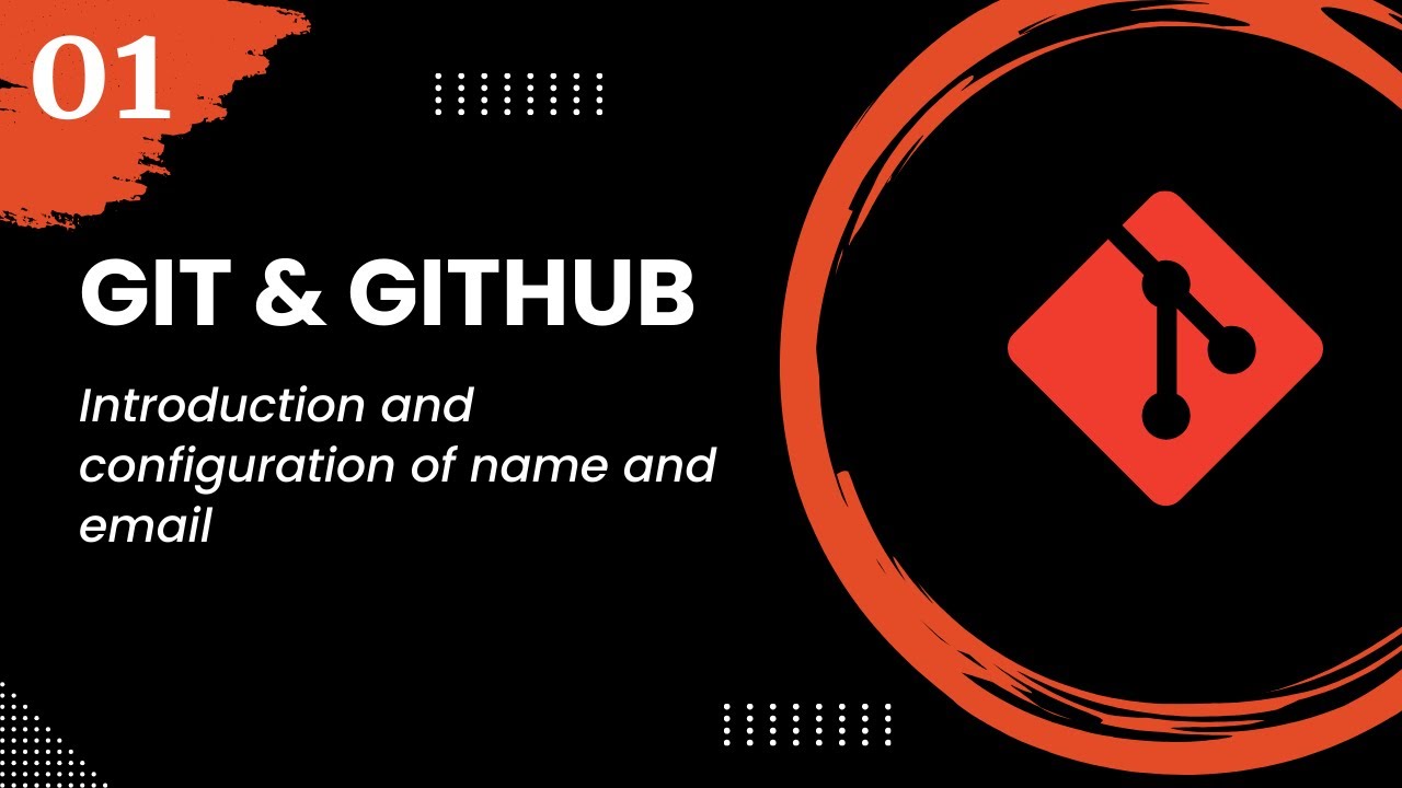 Git and GitHub #1 - Introduction and configuration of name and email