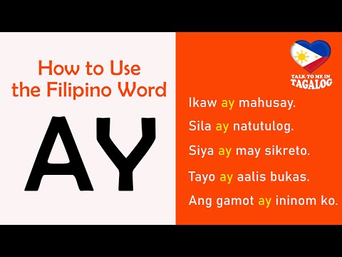 AY - How to Use the Filipino Word "AY" | Basic Filipino Grammar Lesson for Beginners