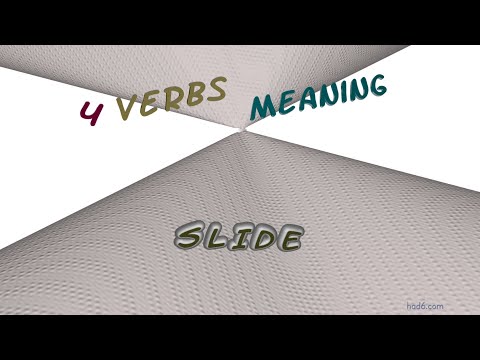 slide - 6 verbs which are synonyms of slide (sentence examples)