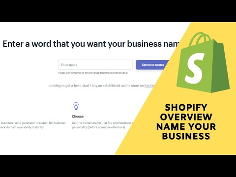 Shopify Overview: Coming up with a business name using Shopify's business name generator tool