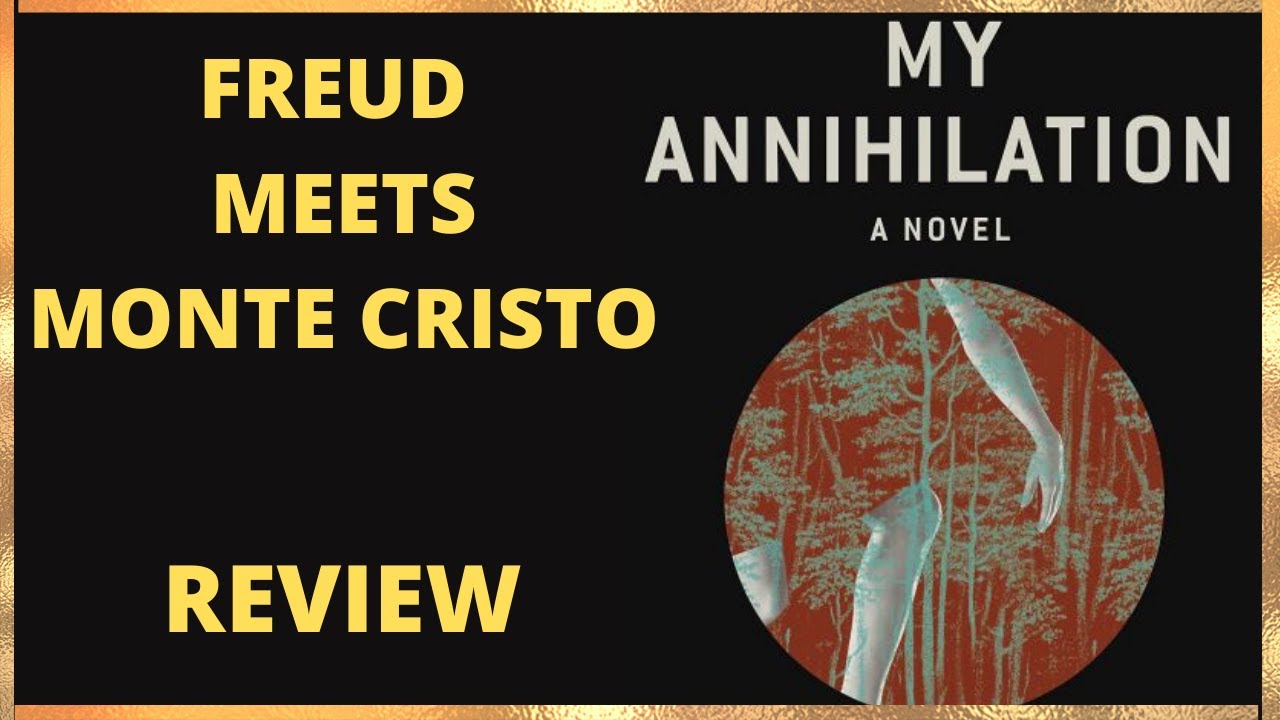 Freud Meets Monte Cristo: My Annihilation by Fuminori Nakamura (Review)