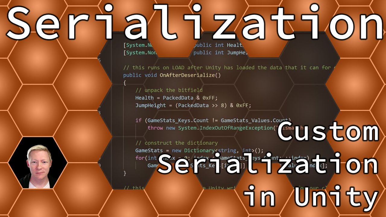 Unity Tutorial: Serialization Tricks