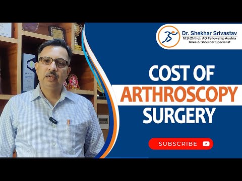 Cost of Arthroscopy Surgery | Dr. Shekhar Srivastav | HOD - Ortho, Sant Parmanand Hospital Delhi