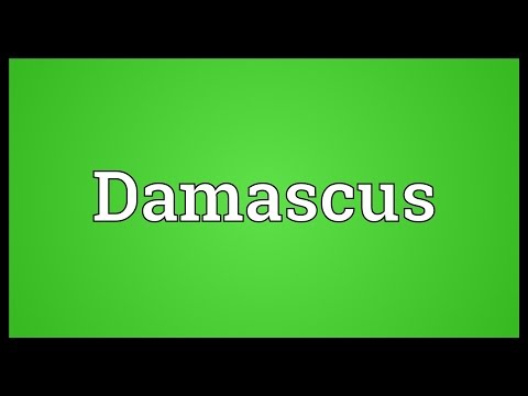 Damascus Meaning