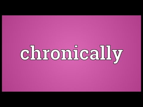 Chronically Meaning