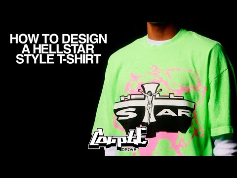 How To Design A HELLSTAR Style T-Shirt