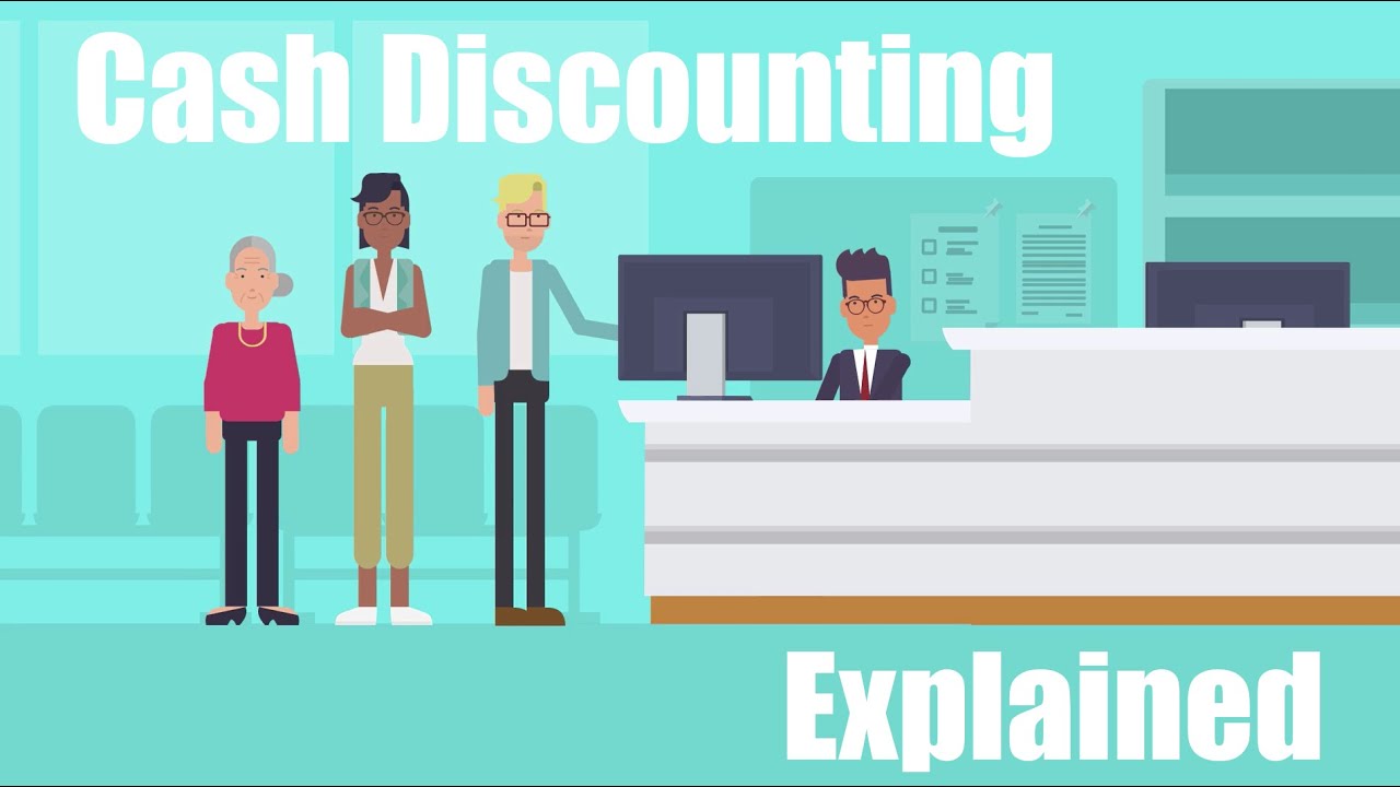 Cash Discounting Explained