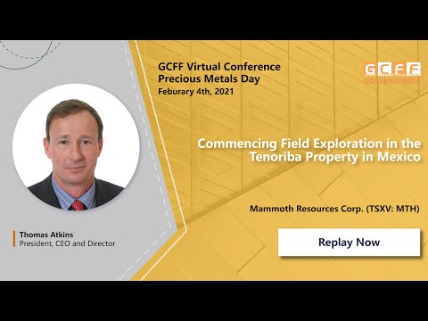 Commencing Field Exploration in the Tenoriba Property in Mexico: Mammoth Resources Corp. (TSXV: MTH)