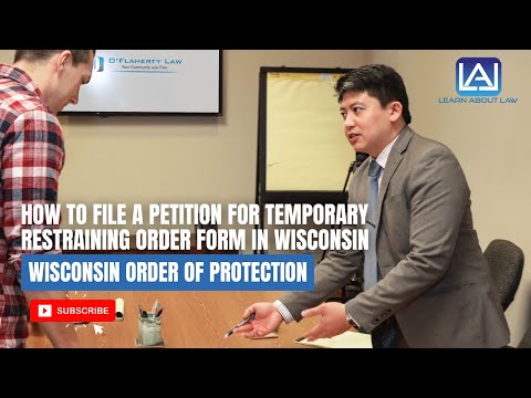 How to File a Petition for Temporary Restraining Order Form in Wisconsin