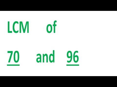 LCM of 70 and 96