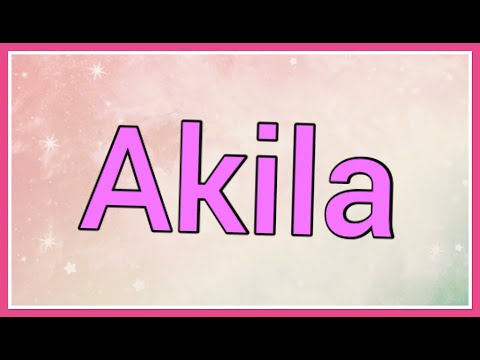 Akila Name Origin Meaning