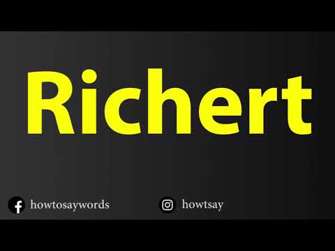 How To Pronounce Richert