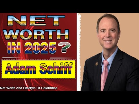 Adam Schiff Net Worth 2025 - Adam Schiff Net Worth 2025: You Won’t Believe His Wealth! 💼💰
