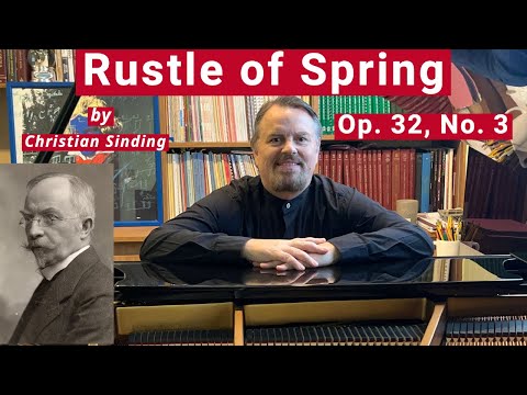 (Part 2) “Rustle of Spring” by Sinding – THE WELL-ROUNDED PIANIST