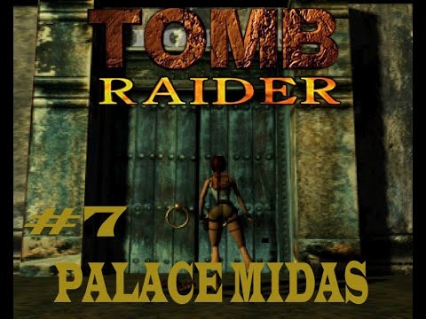 Steam Community :: Video :: Guía Tomb Raider 1 - El palacio de Midas ...