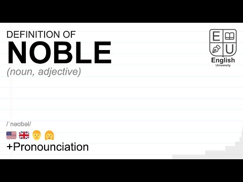 NOBLE meaning, definition & pronunciation | What is NOBLE? | How to say NOBLE