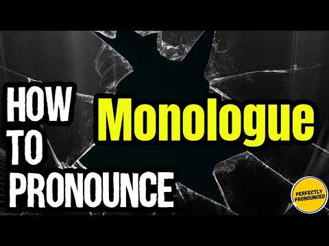 How To Pronounce Monologue? (CORRECTLY) Meaning & Pronunciation